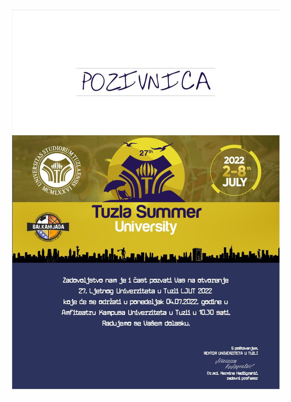 POZIVNICA NA OTVORENJE 27. LJETNOG UNIVERZITETA U TUZLI LJUT 2022 - Univerzitet u Tuzli